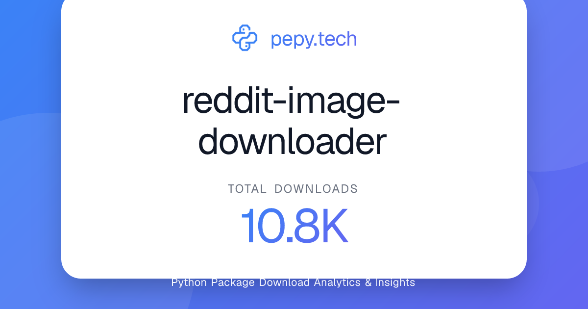 reddit-image-downloader · 10.5k downloads on PyPI